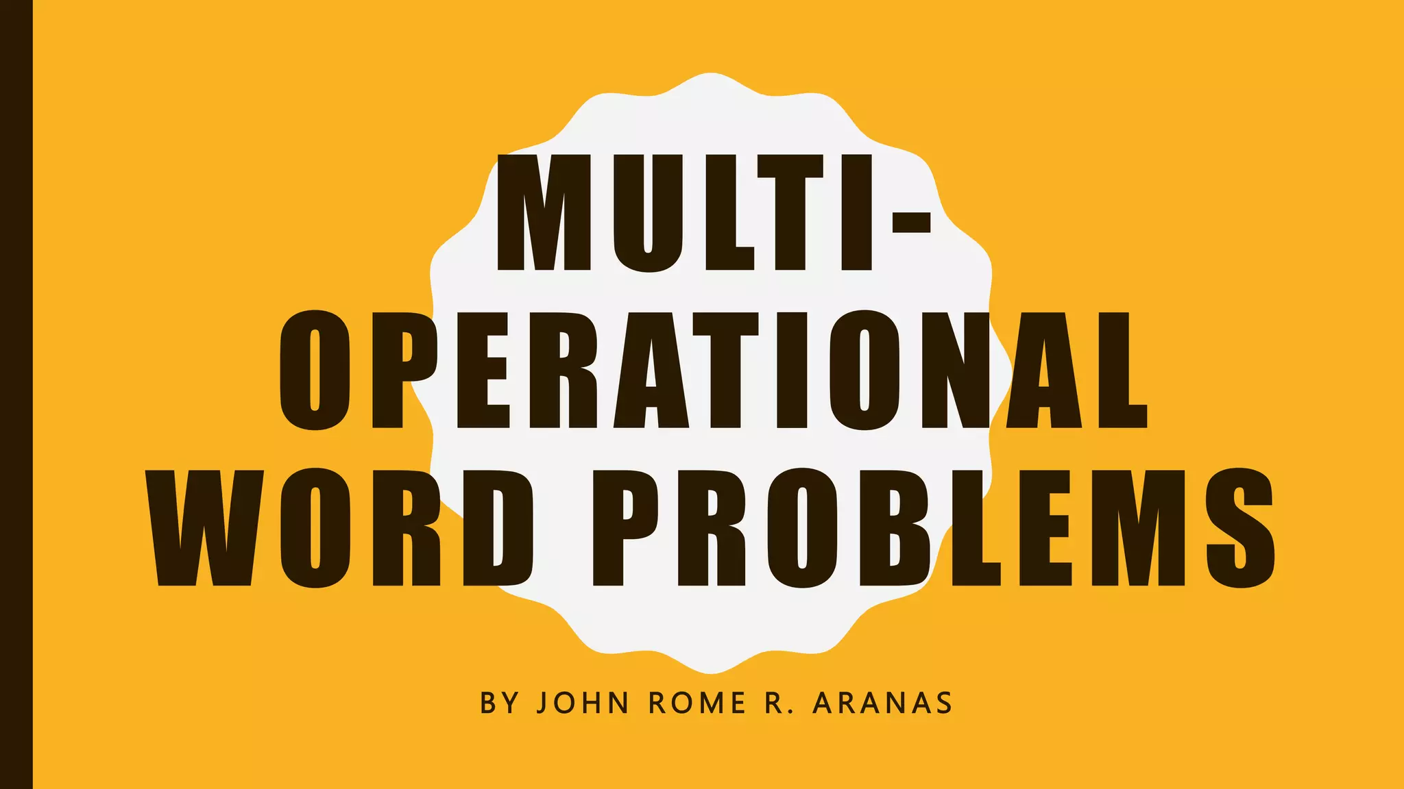 8. lesson 7 multi-operational word problems | PPTX