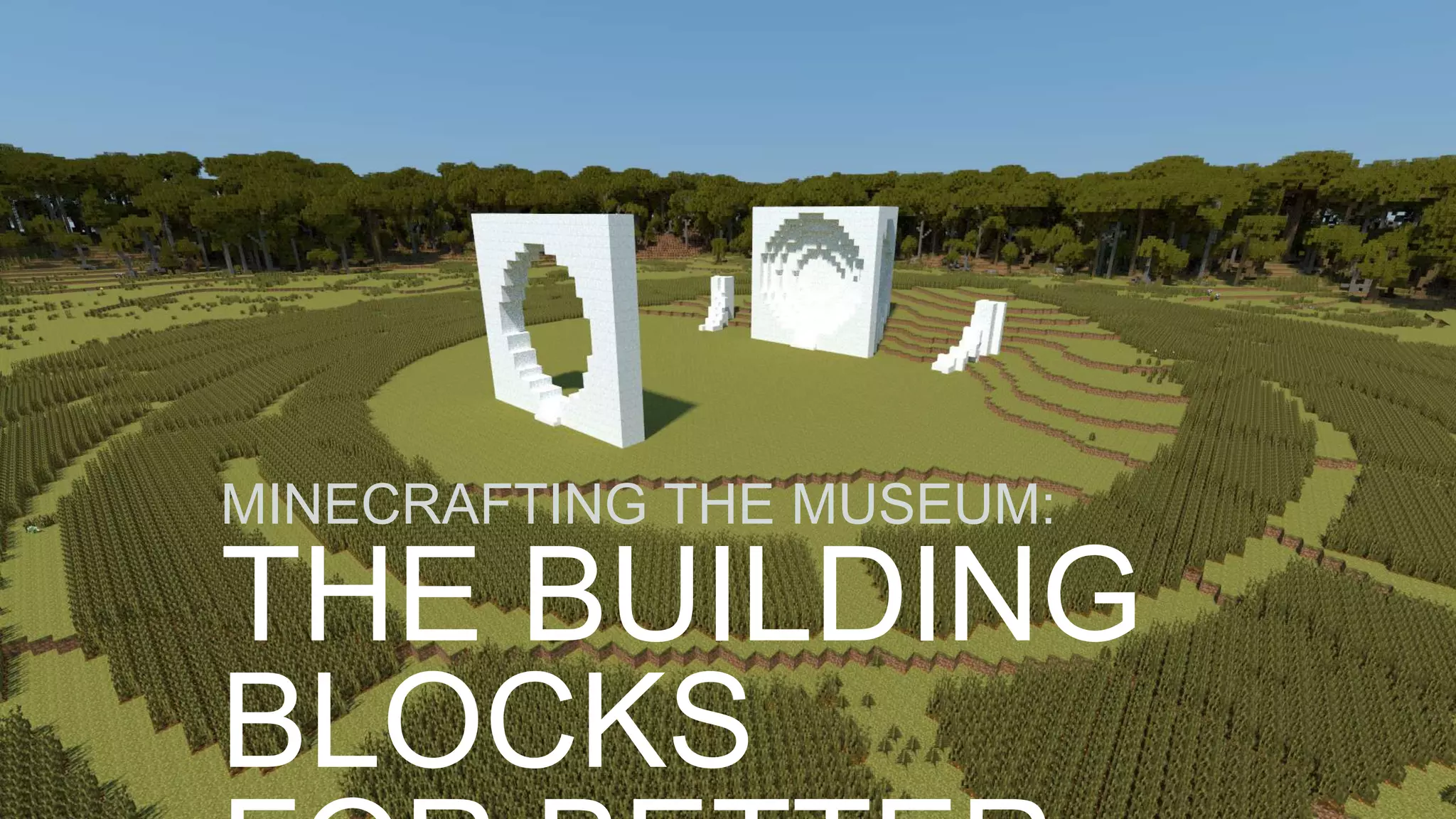 Minecrafting the Museum | PPTX