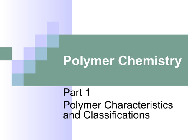 Polymer Chemistry | PPT