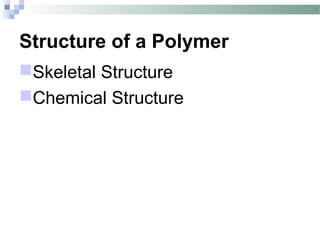 Polymer Chemistry | PPT