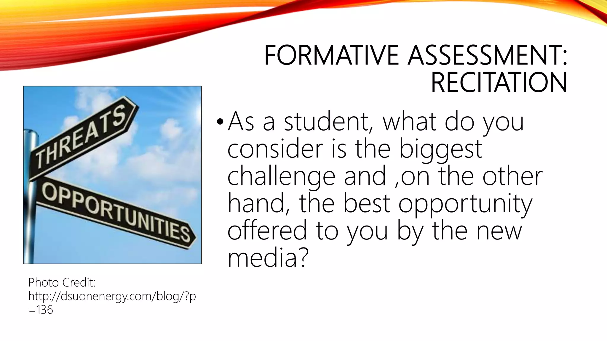 Media and Information Literacy (MIL) - 8. Opportunities ,Challenges ...