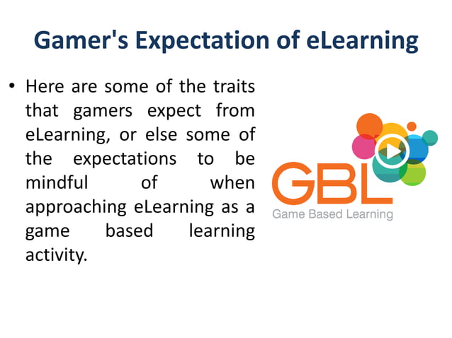 Game based learning gamer's expectation of e learning - Manu Melwin Joy ...