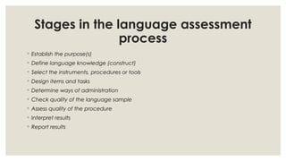 8. the language_assessment_process | PPT