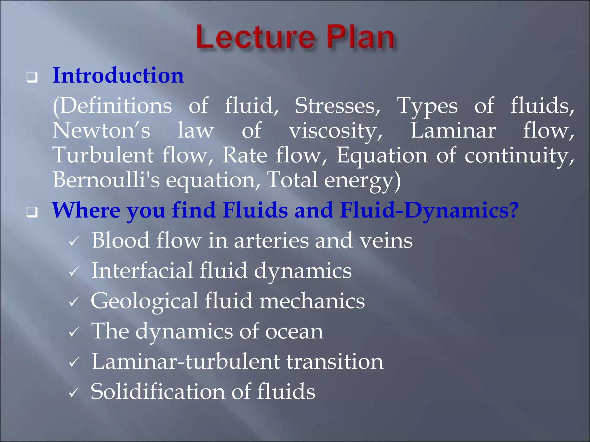 Introduction of Fluid Mechanics | PPTX