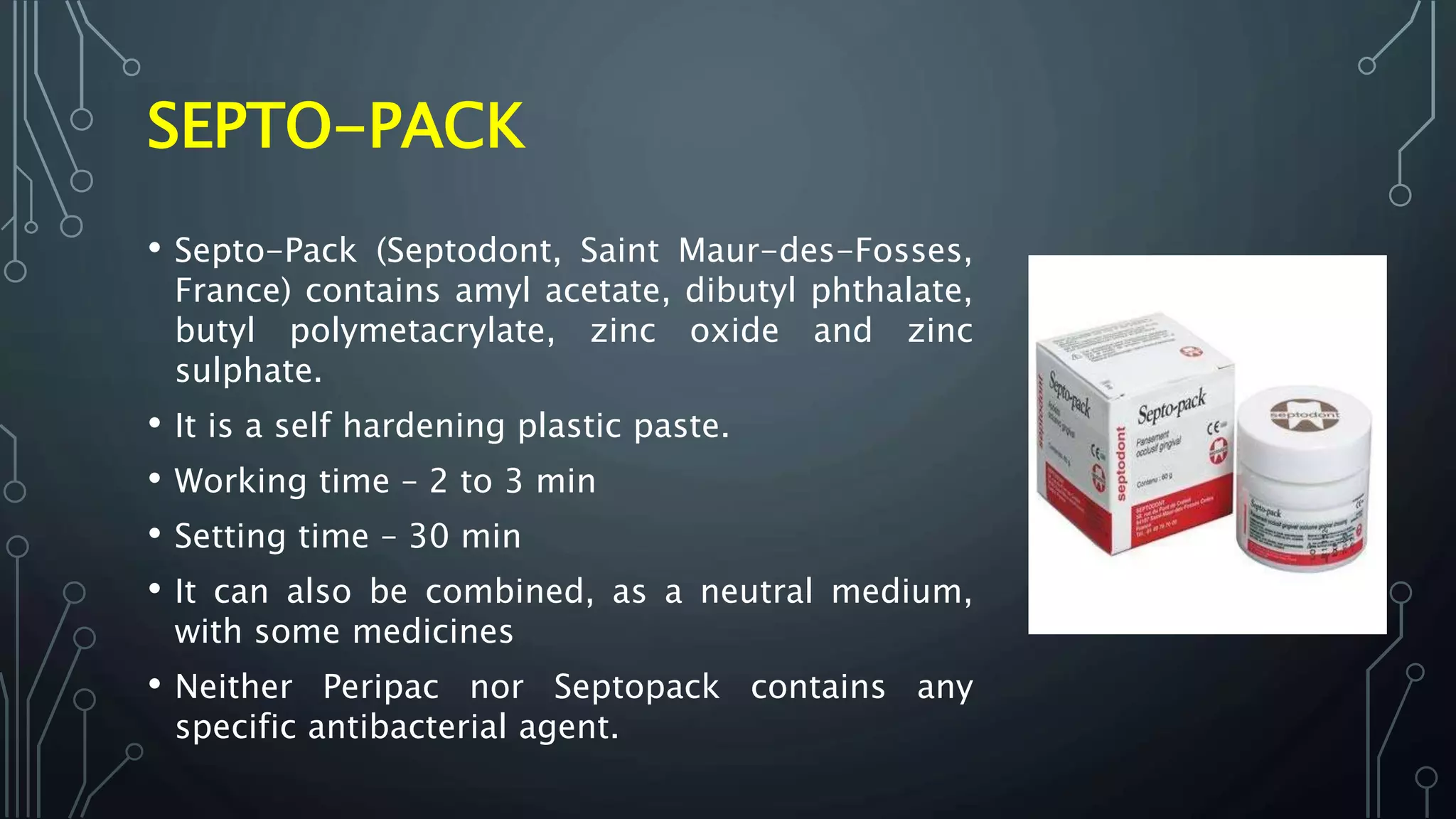 8.periodontal dressing | PPTX