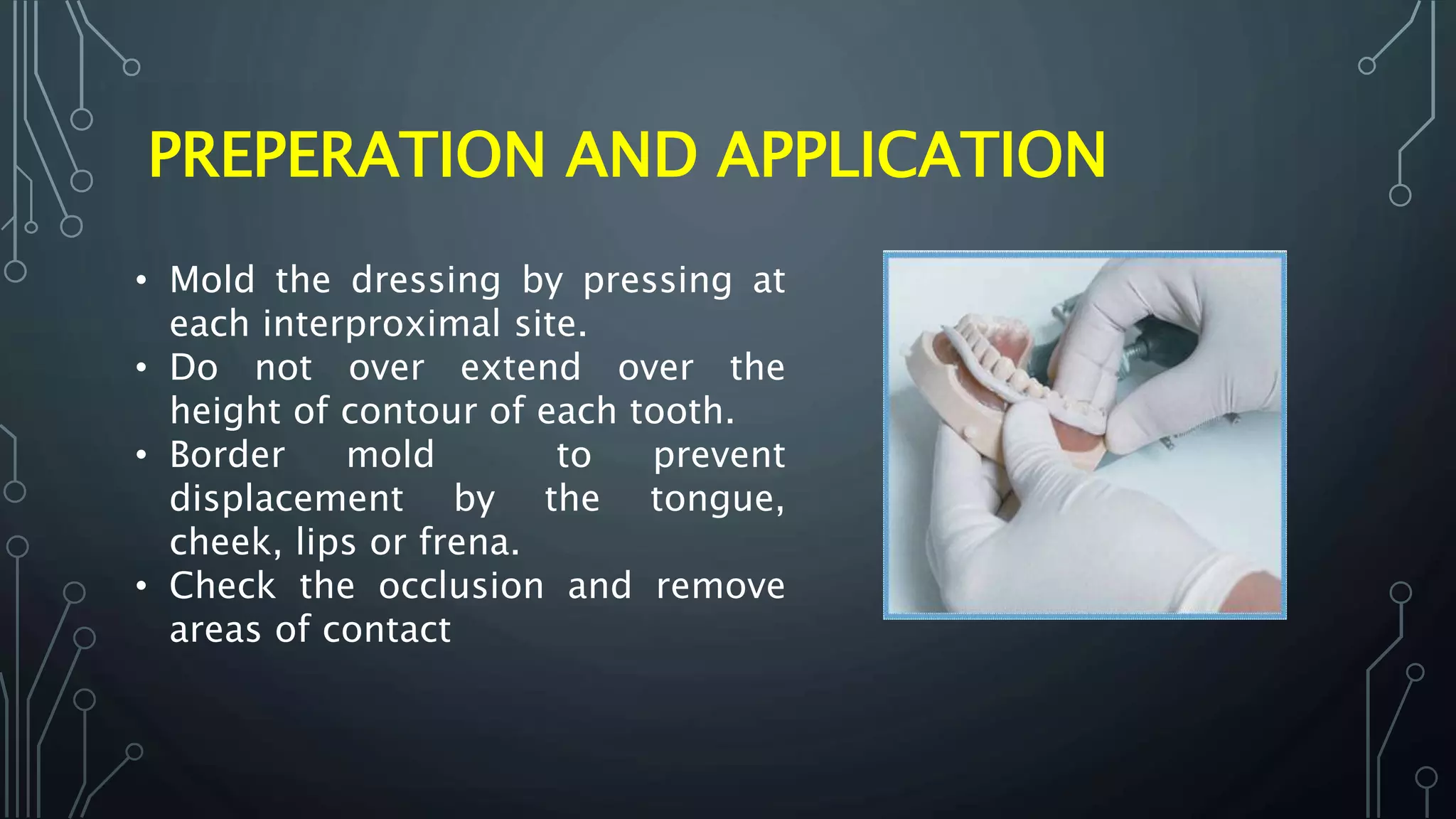 8.periodontal dressing | PPTX