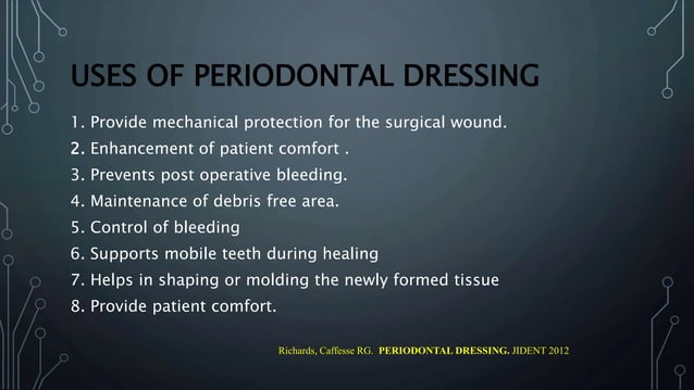 8.periodontal dressing | PPTX