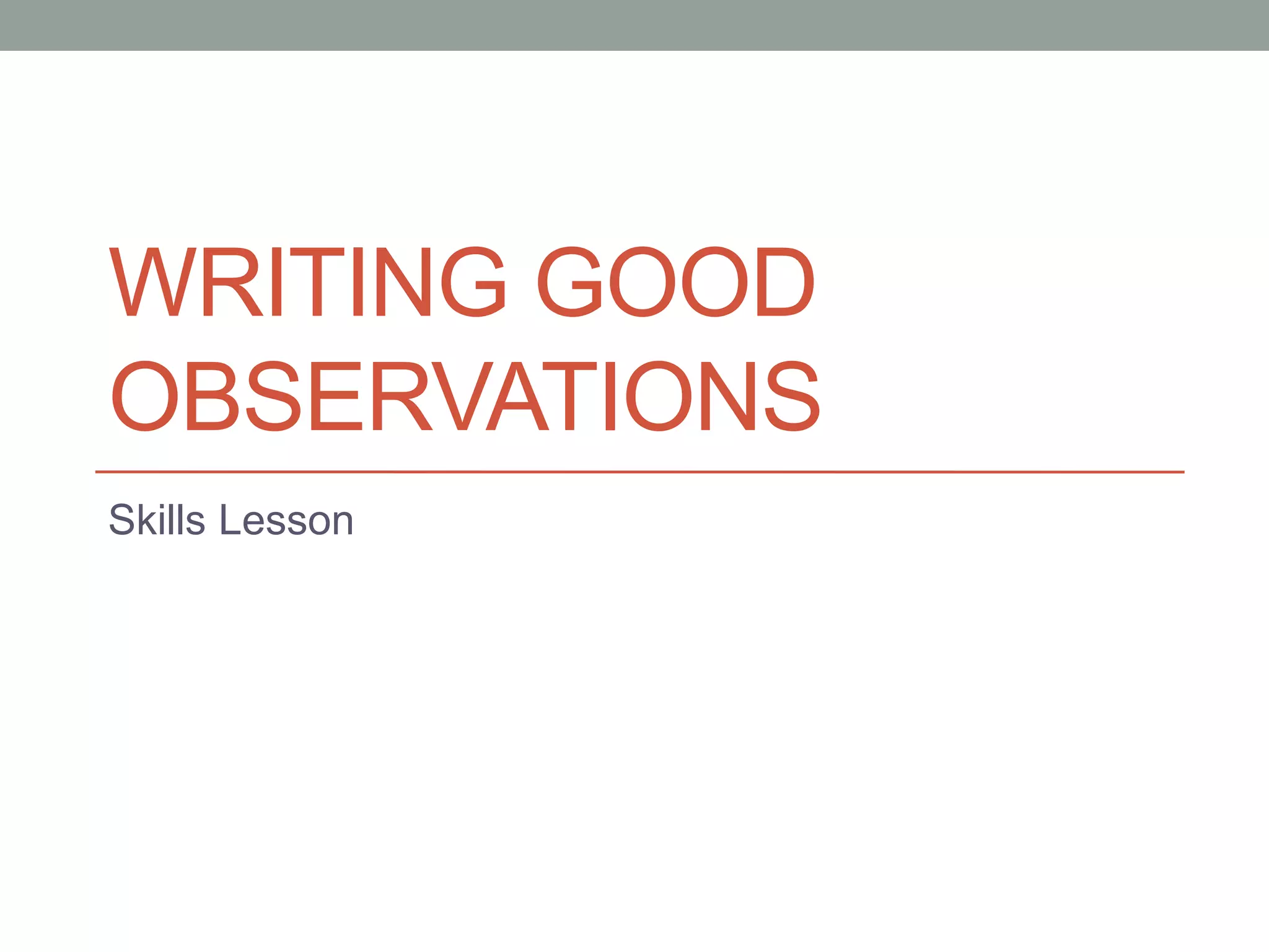 CP Chemistry writing good observations | PPT