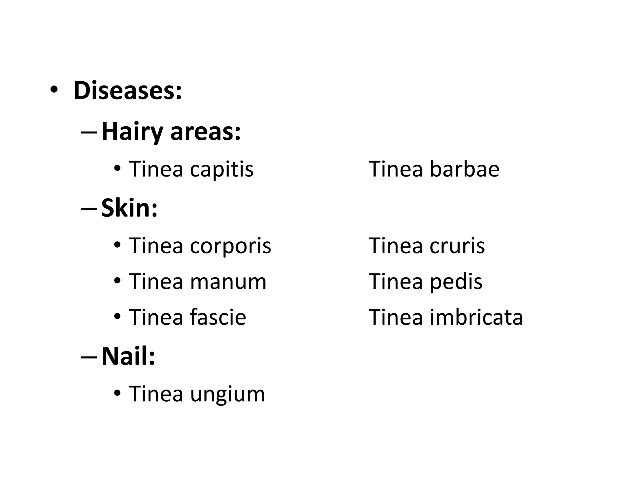 Superficial Mycoses | PPTX | Skin and Dermatology | Diseases and Conditions