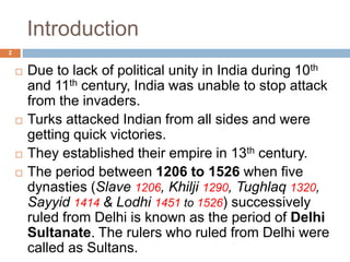 Delhi Sultanate (Medieval India) | PPTX