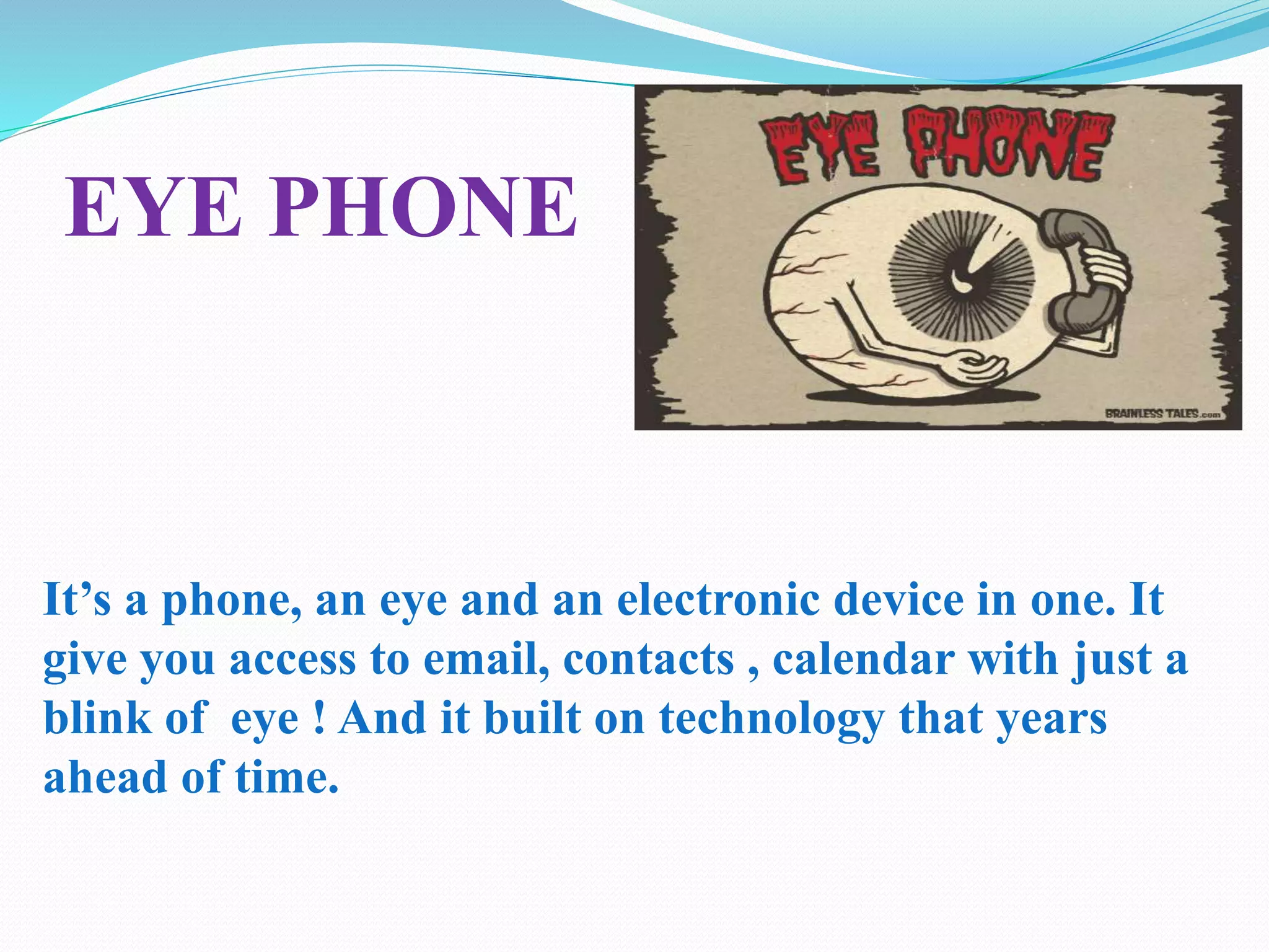 eye phone technology | PPTX