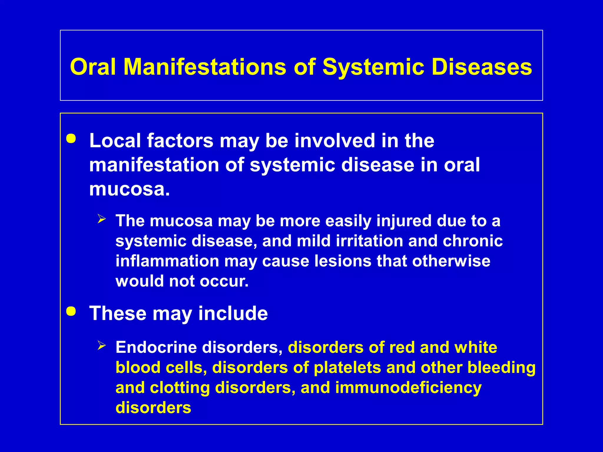 8.oral manifestations of systemic diseases part ii | PPT