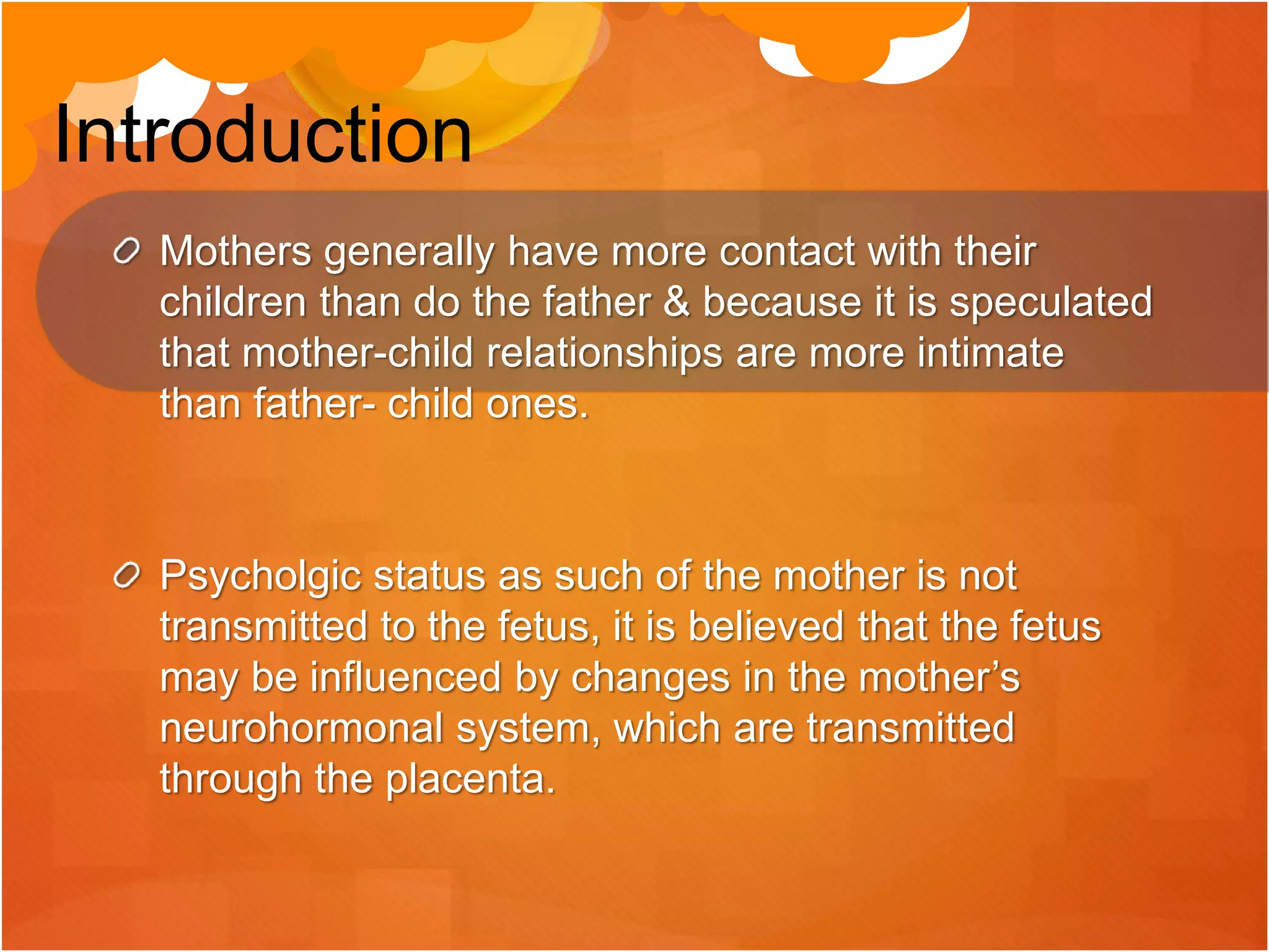 Maternal influence on child's behaviour | PPTX