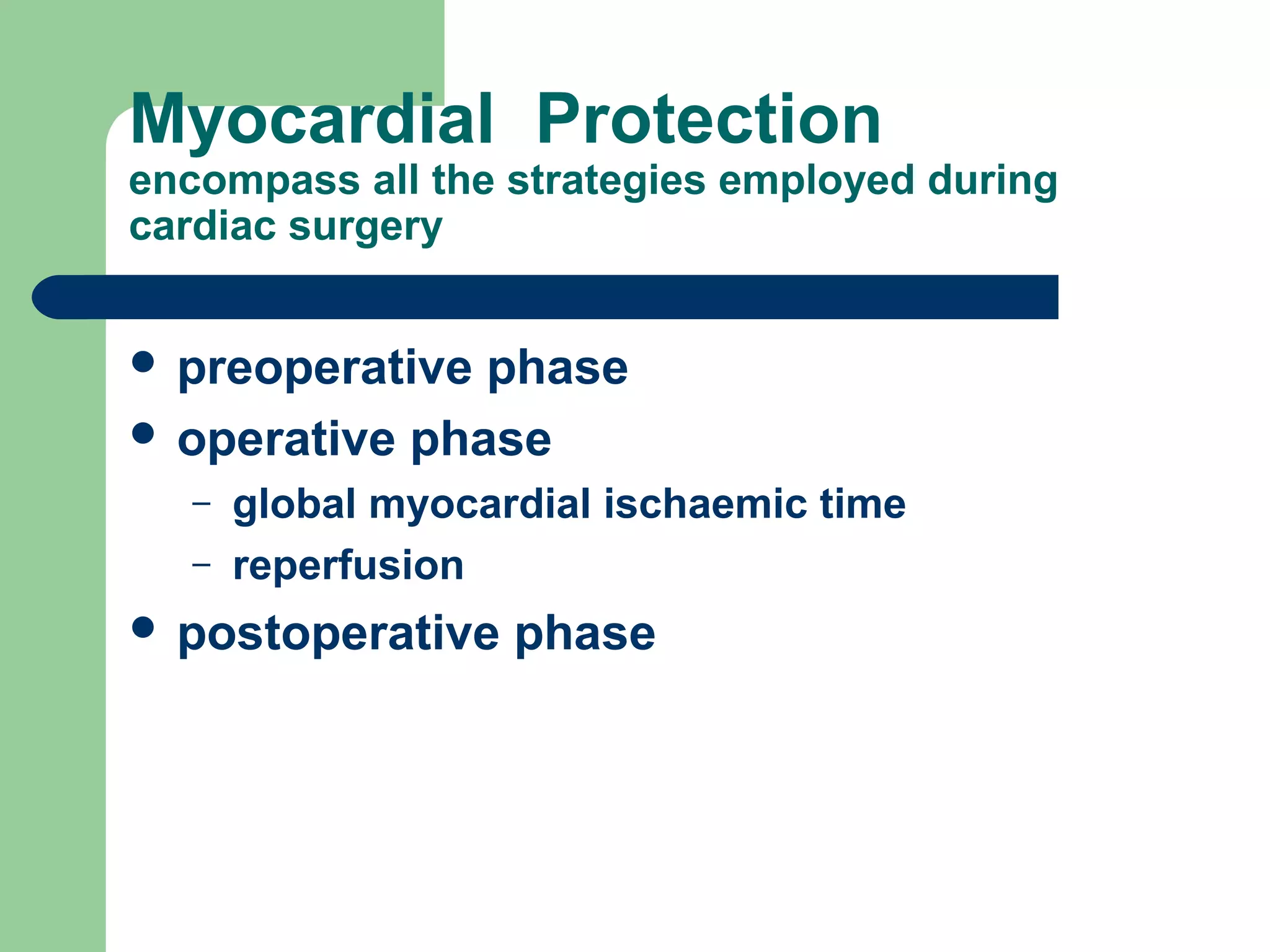 Myocardial Protection during CPB | PPT