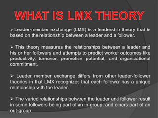 8.4 lmx theory full | PPT