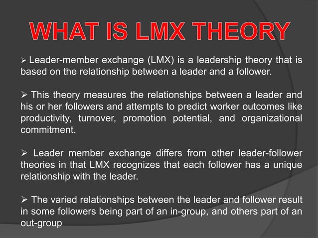 8.4 lmx theory full | PPT