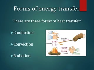 8.2 thermal energy transfer | PPTX