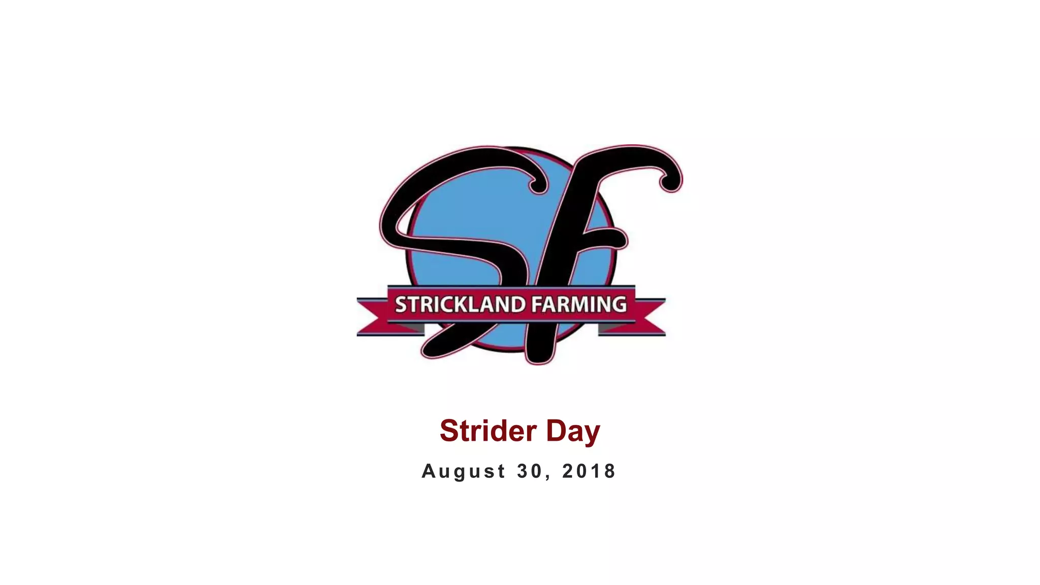 Reggie Strickland: Strickland Farming | PPT