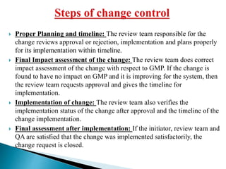 calulation of yields, production record review,change control | PPTX