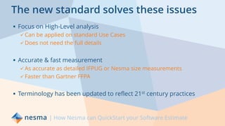 8. how nesma can quick start your software estimate frank vogelezang | PPT