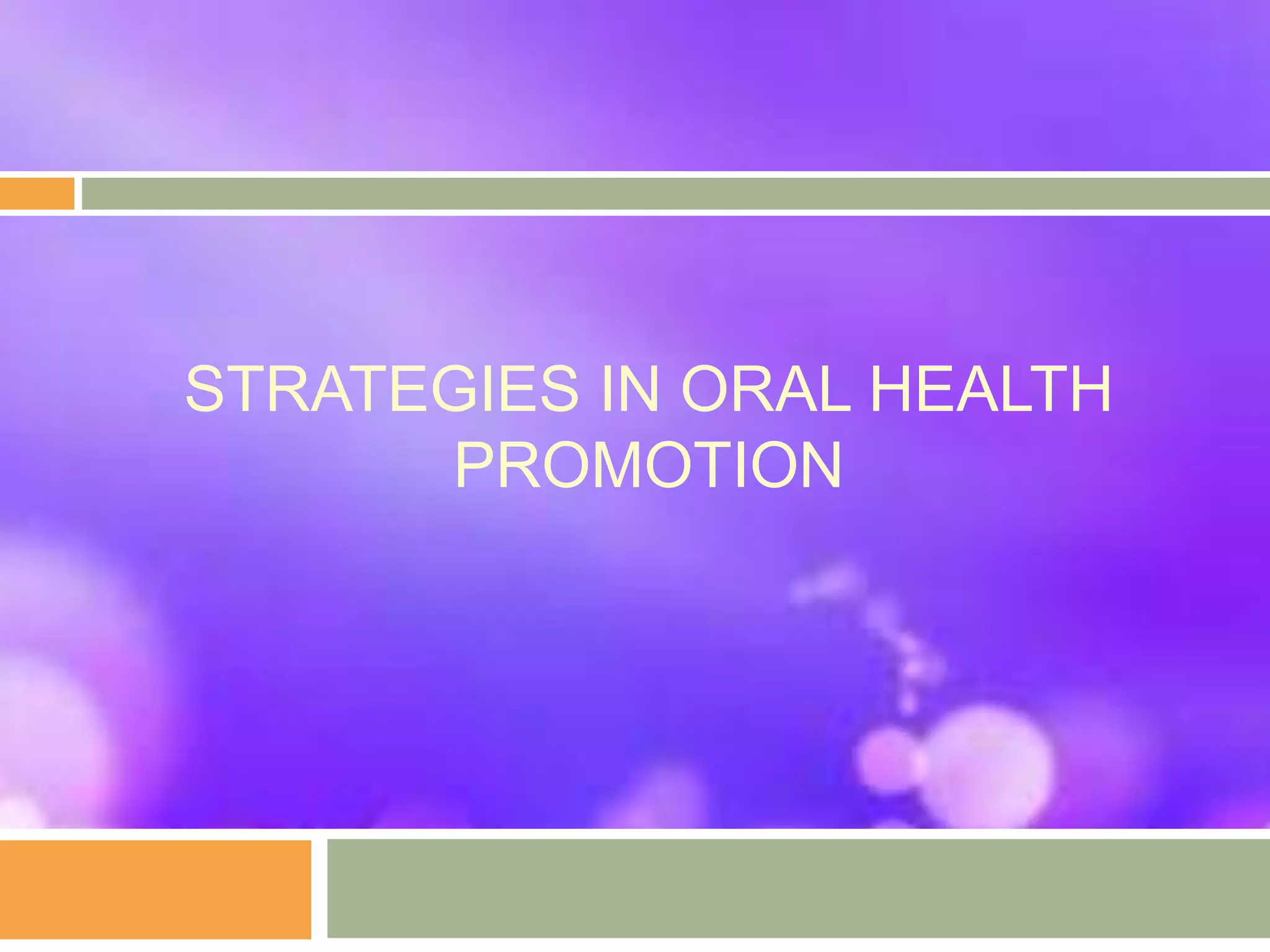 8.oral health promotion.ppt