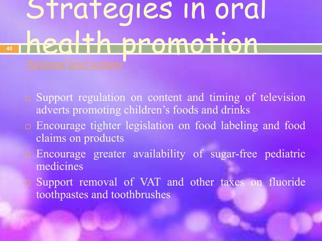 8.oral health promotion.ppt | Dental Health | Diseases and Conditions