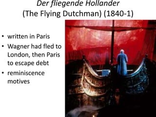 Power point 23. The Romantic Era: Late Romantic Opera | PPT