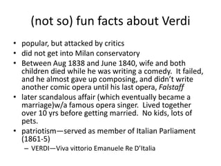 Power point 23. The Romantic Era: Late Romantic Opera | PPT