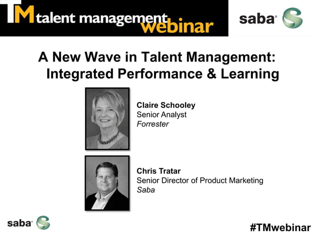 A New Wave in Talent Management: Integrated Performance & Learning | PPT