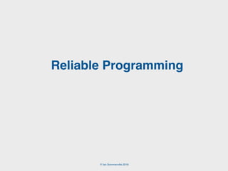 Engineering Software Products: 8. Reliable programming | PDF