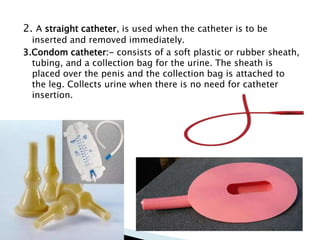.catheterization | PPTX | First Aid | Injuries