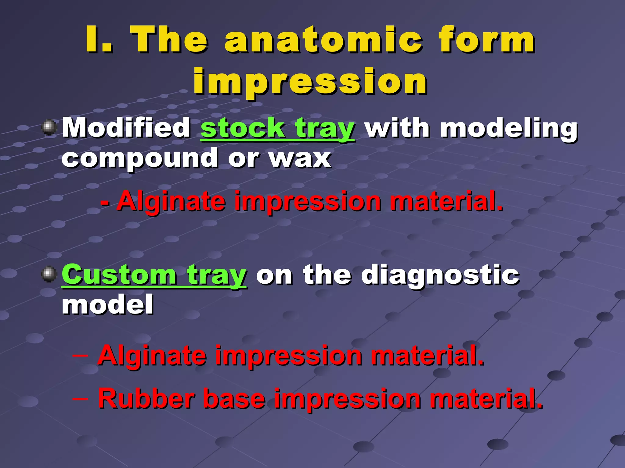 6. final impression techniques for removable partial dentures | PPT