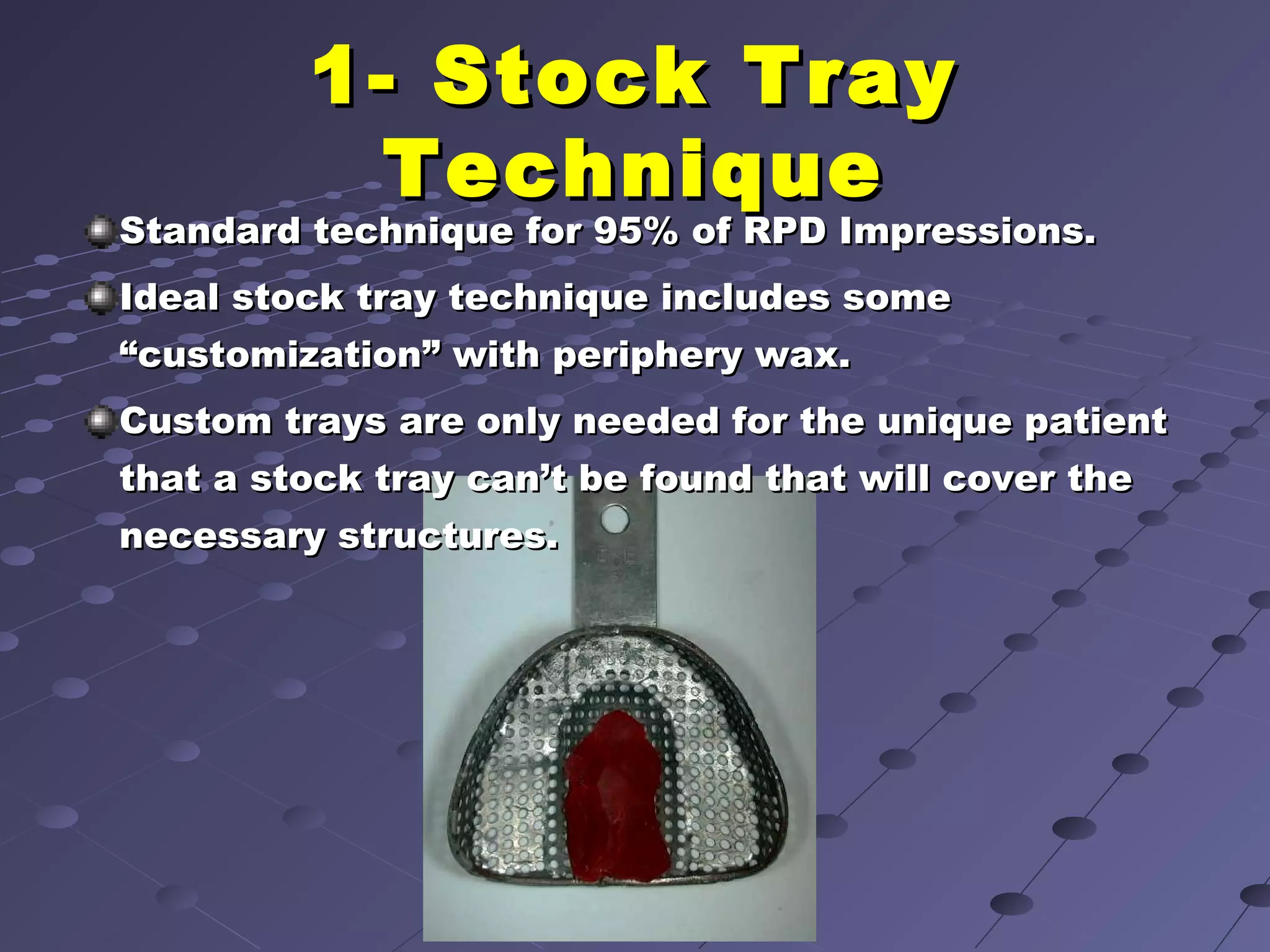 6. final impression techniques for removable partial dentures | PPT
