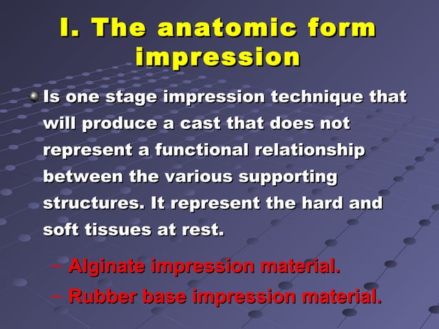 6. final impression techniques for removable partial dentures | PPT