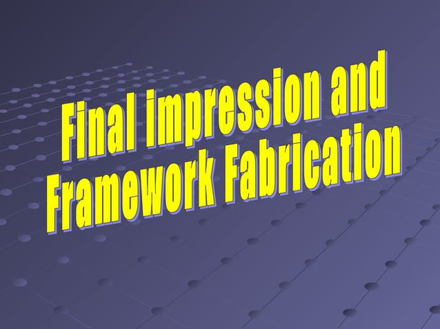 6. final impression techniques for removable partial dentures | PPT