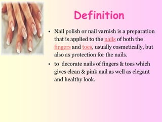 Nail polish | PPT