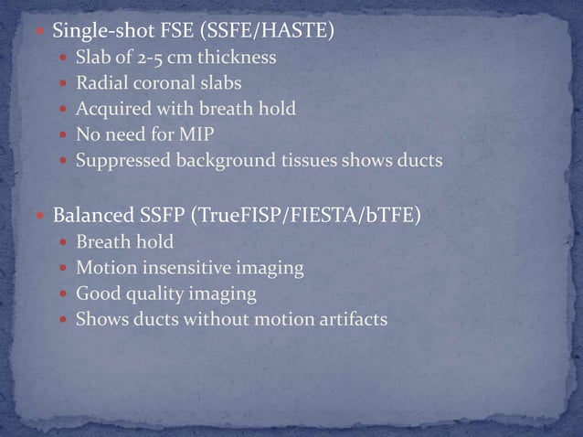 Magnetic Resonance Cholangiopancreatography (MRCP) | PPTX