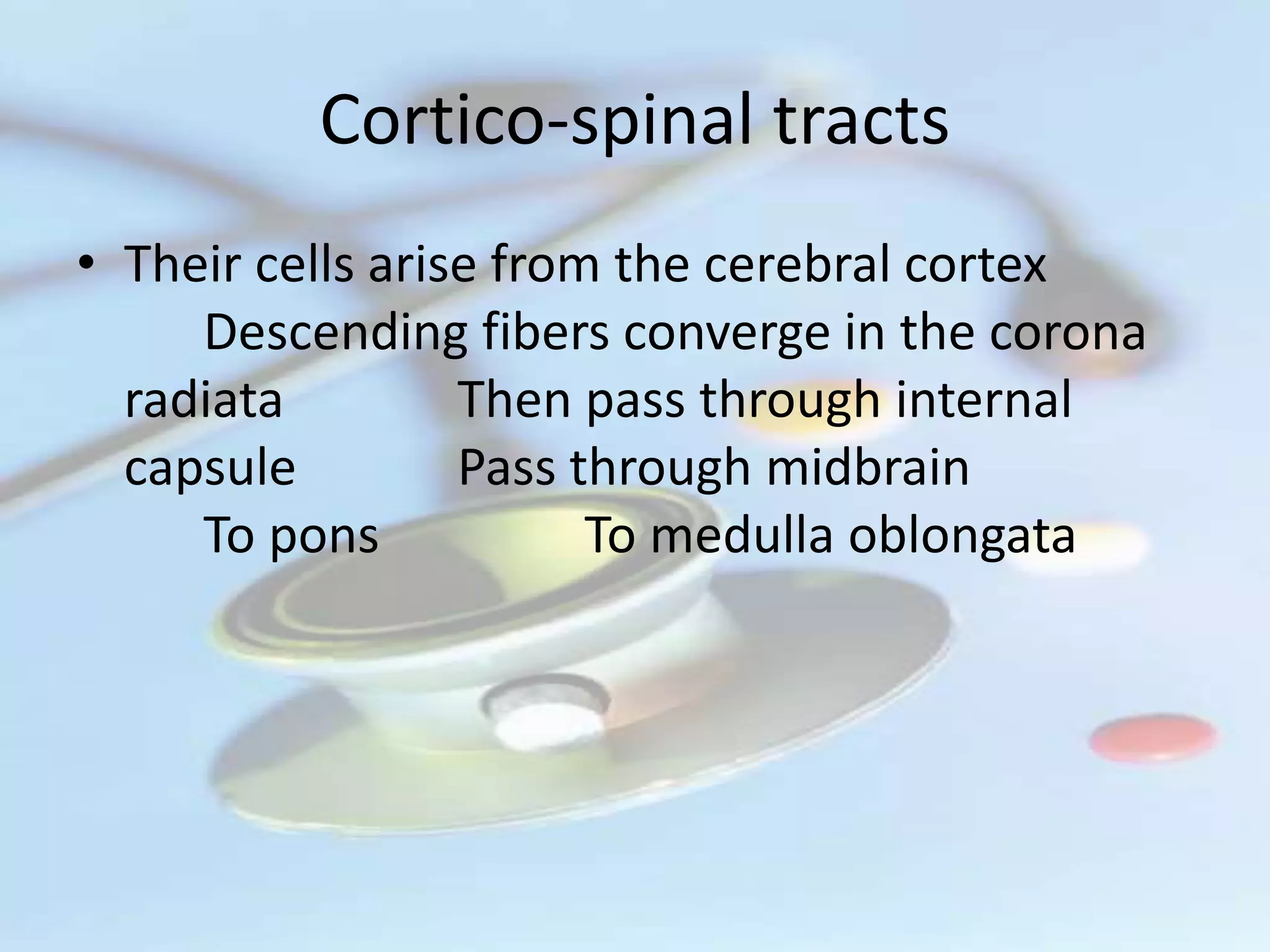 Spinal cord & its tracts II (Descending tracts) | PPTX