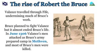 Scottish Wars of Independence - rise of robert the bruce | PPT