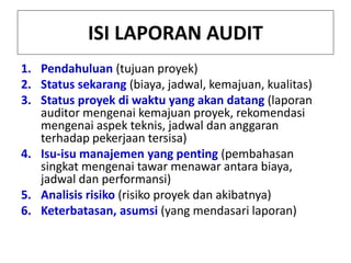 Evaluasi, Audit, Pelaporan, Penyelesaian Proyek dan Pembelajaran Proyek ...