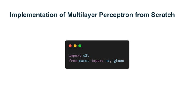 Implementation of Multilayer Perceptron from Scratch | PDF