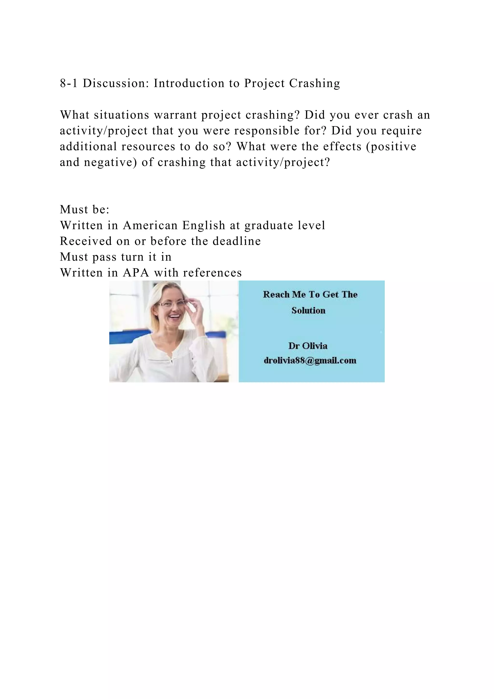 8-1 Discussion Introduction to Project CrashingWhat situations .docx