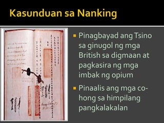 Unang Digmaang Opium (1st Opium War) | PPTX