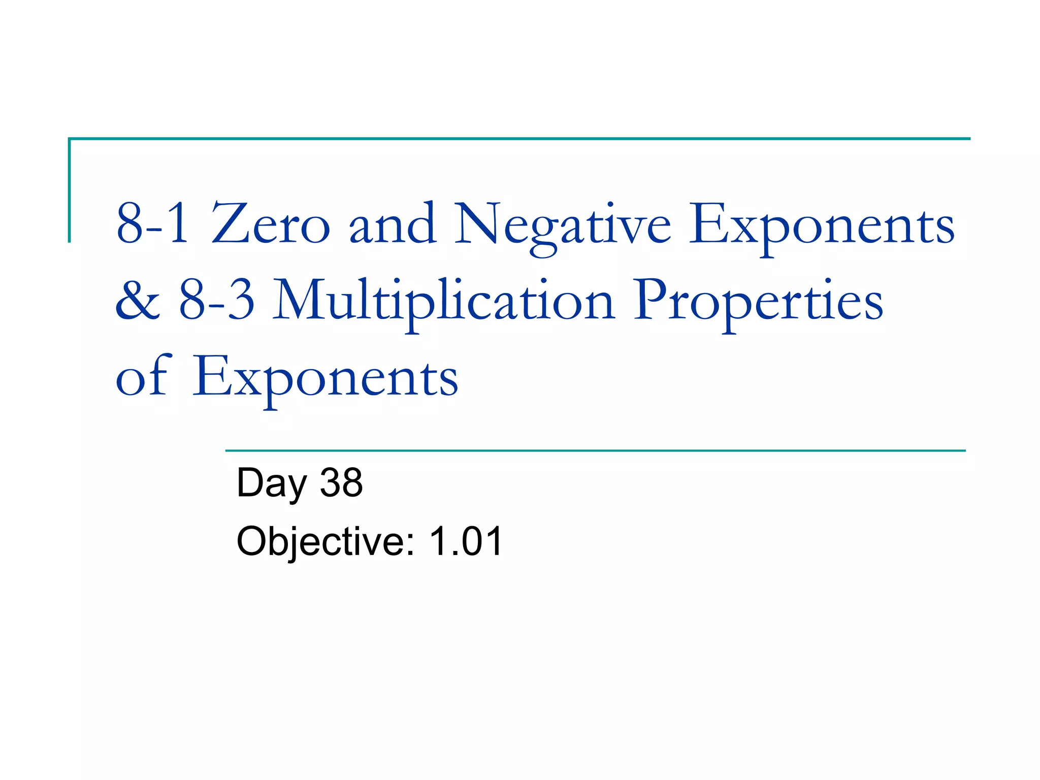8 1 zero and negative exponents-modified | PPT