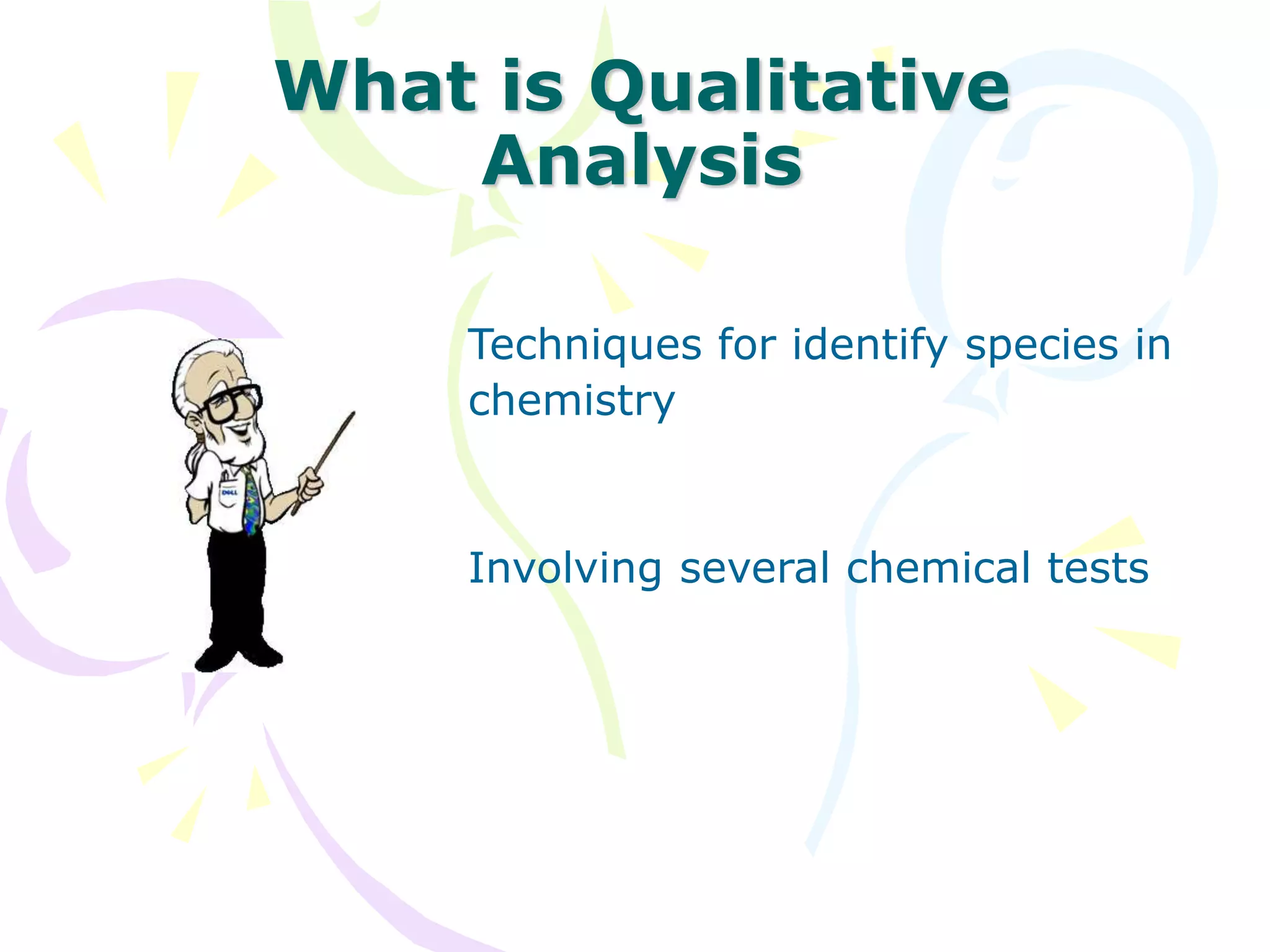 8.2 (a) meaning of qualitative analysis | PPT