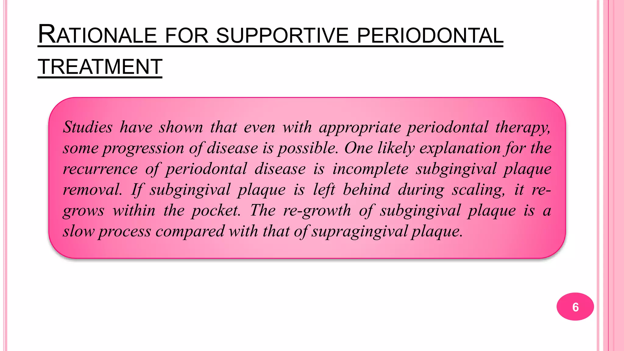 Supportive periodontal treatment | PPTX