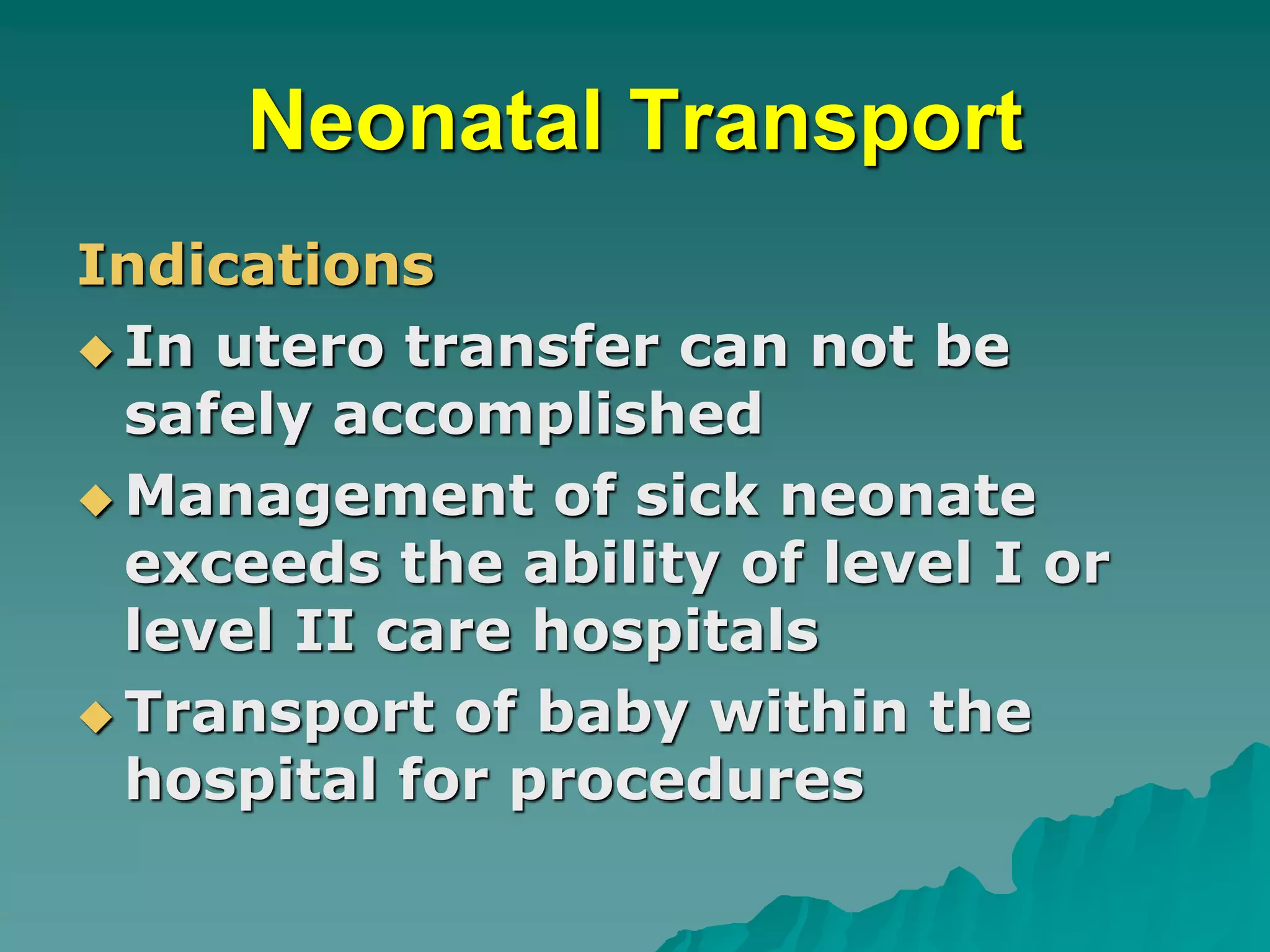 Neonatal transport | PPT