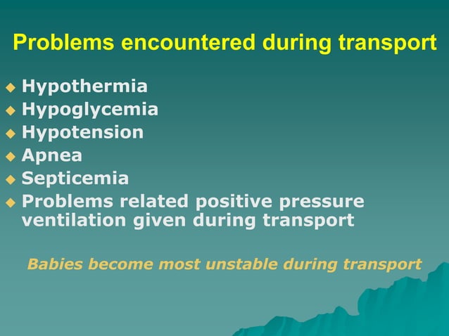 Neonatal transport | PPT | Pregnancy | Reproductive Health