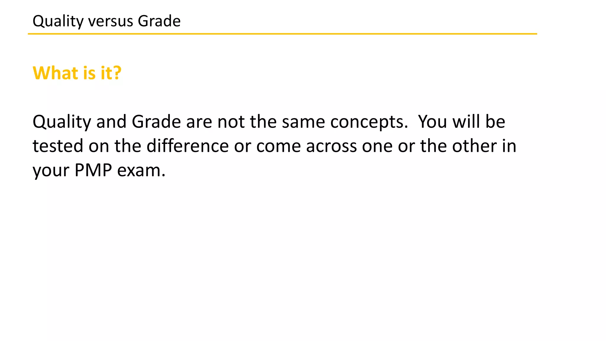 8.3 Grade Versus Quality | PPTX