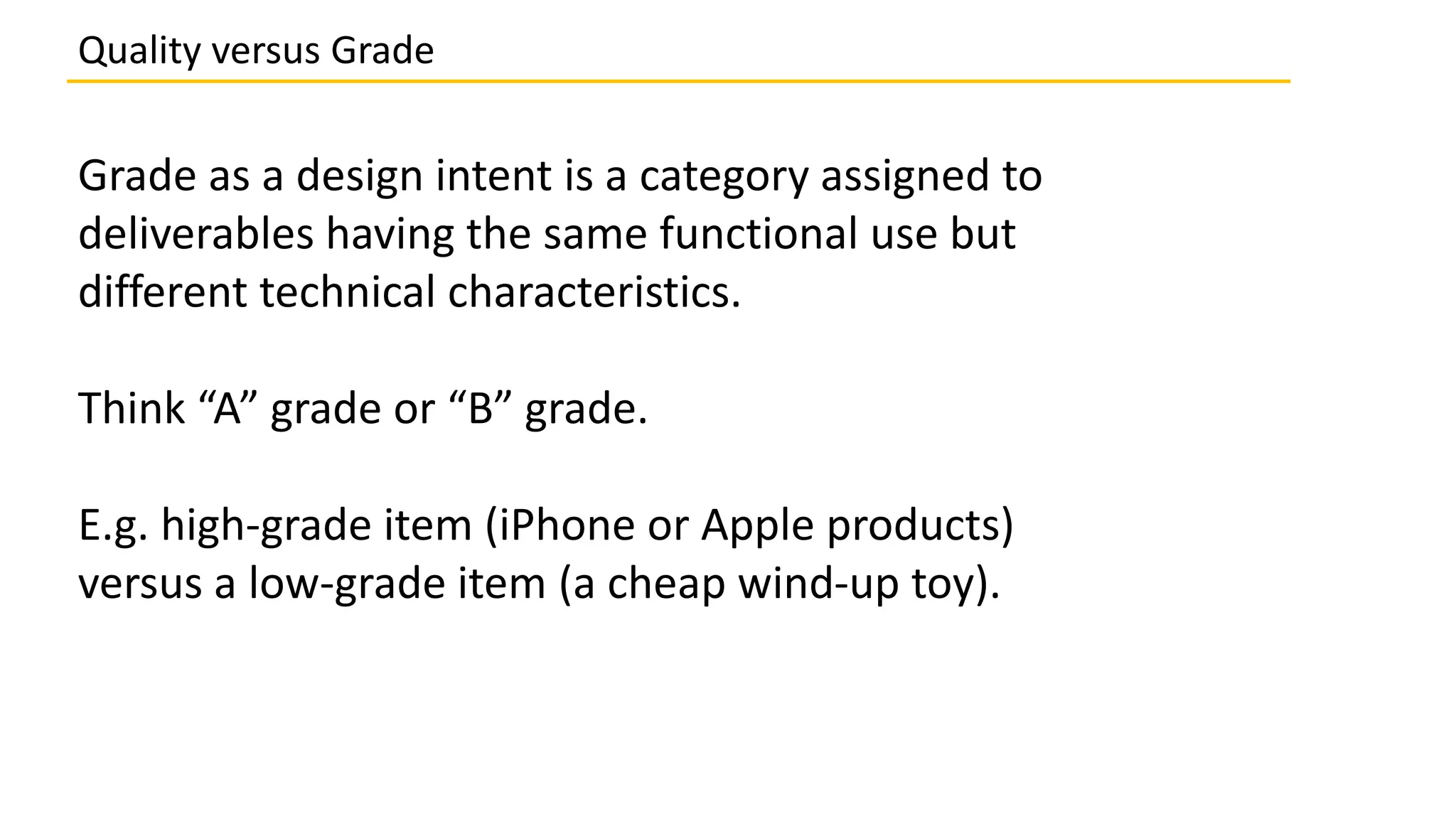 8.3 Grade Versus Quality | PPTX